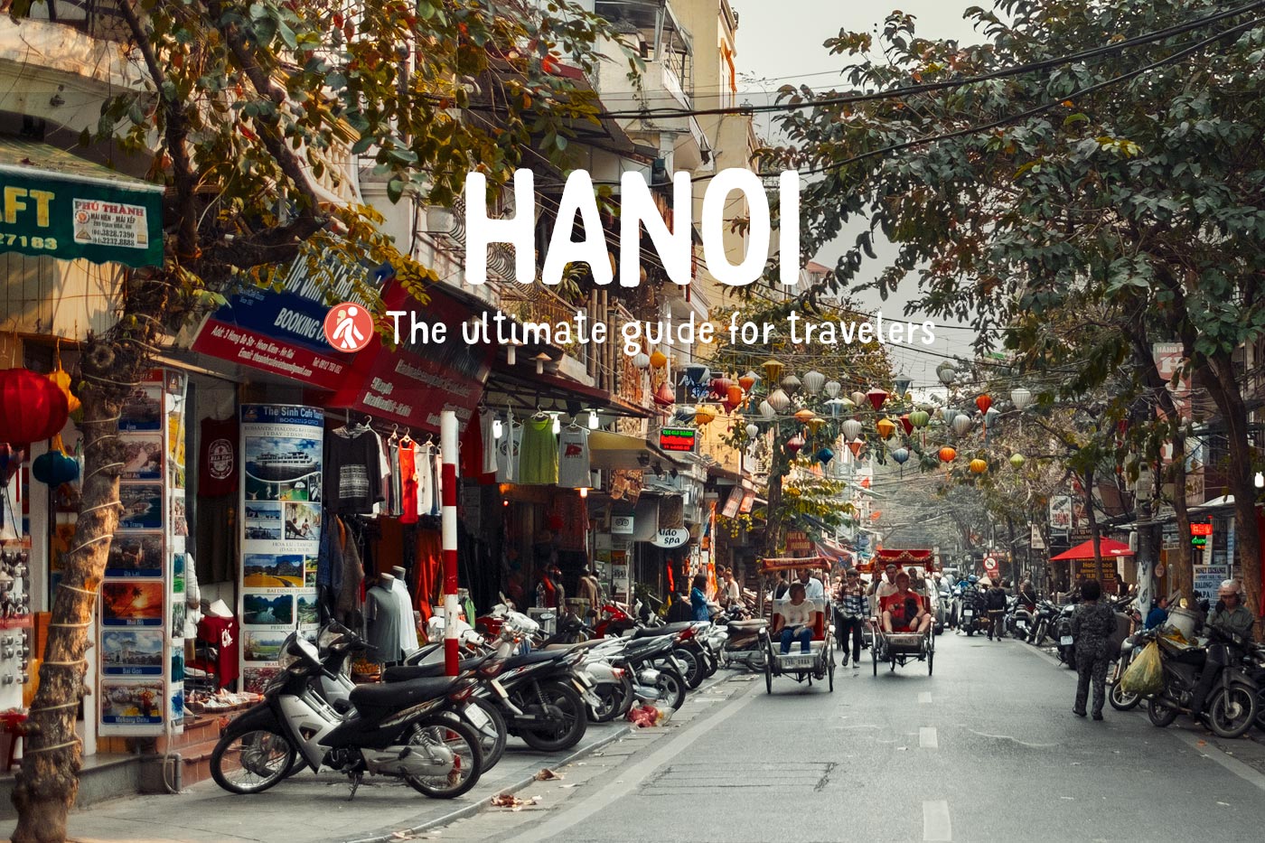 ᐈ Hanoi: the best travel guide