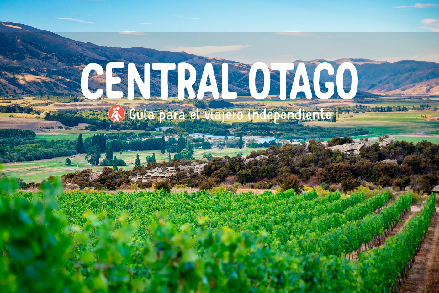 ᐈ CENTRAL OTAGO: la guía para viajar por tu cuenta