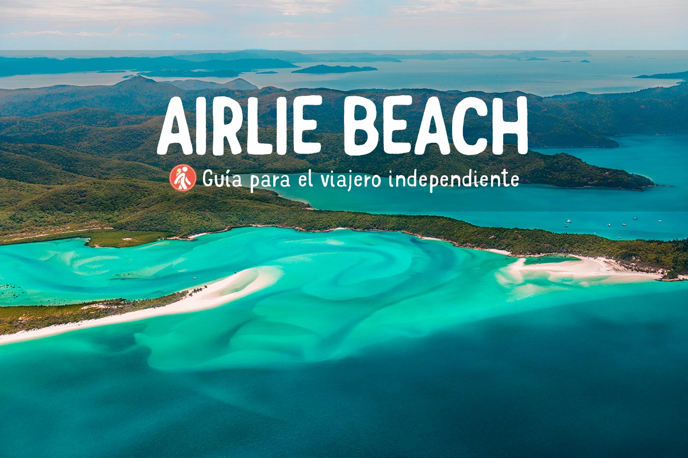 ᐈ AIRLIE BEACH: la guía para viajar por tu cuenta