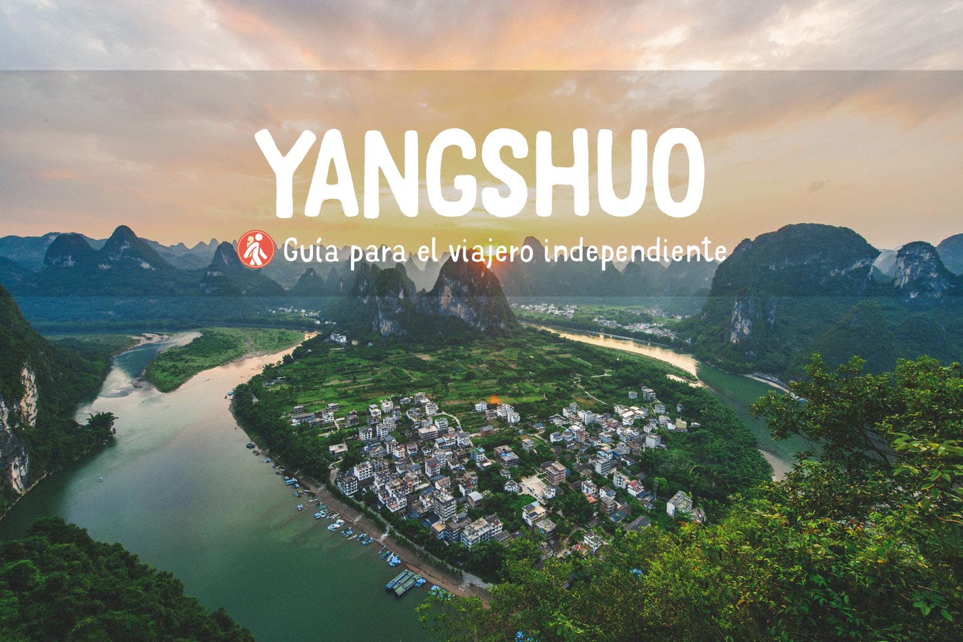 ᐈ YANGSHUO: la guía para viajar por tu cuenta